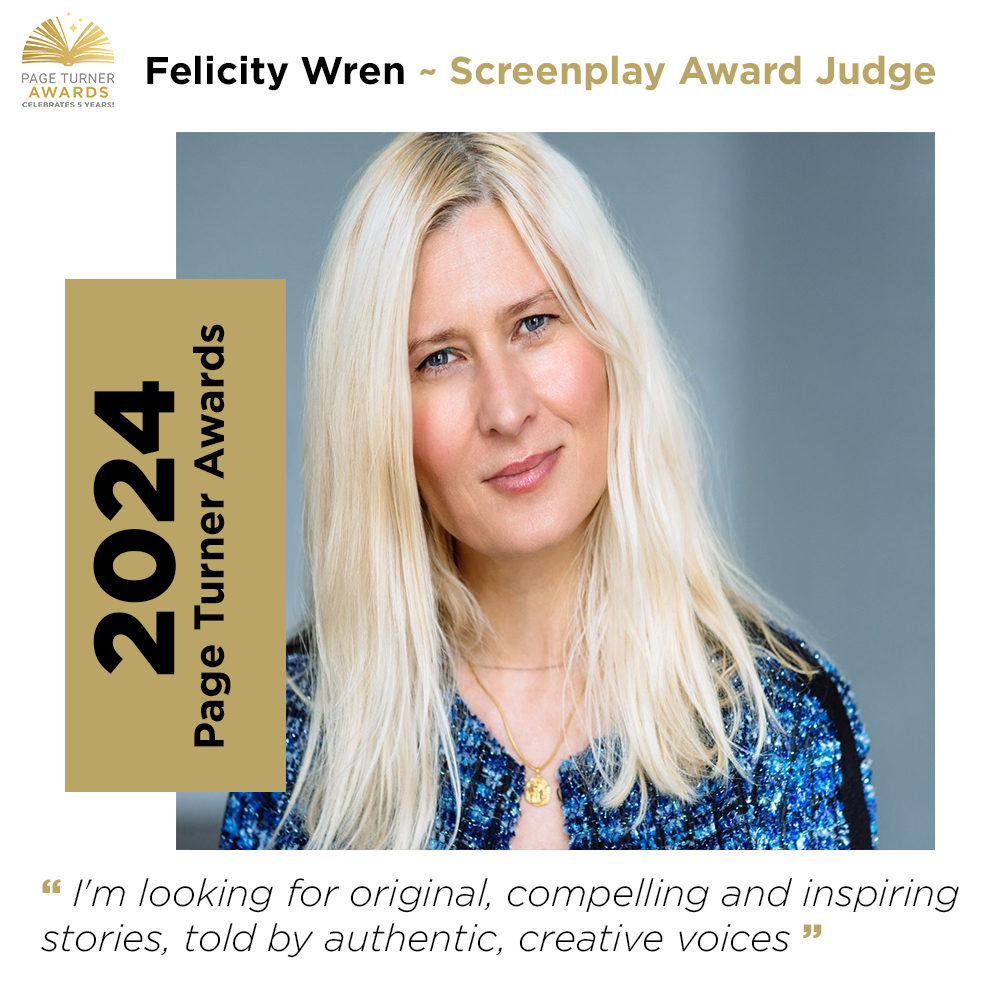 Felicity Wren ~ Screenplay Award Judge | Page Turner Awards